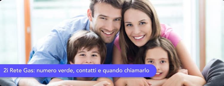 2i Rete Gas: contatti, numero verde e area clienti