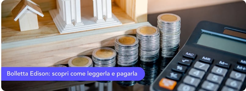 Edison Bolletta Luce e Gas: come leggera e come pagarla?
